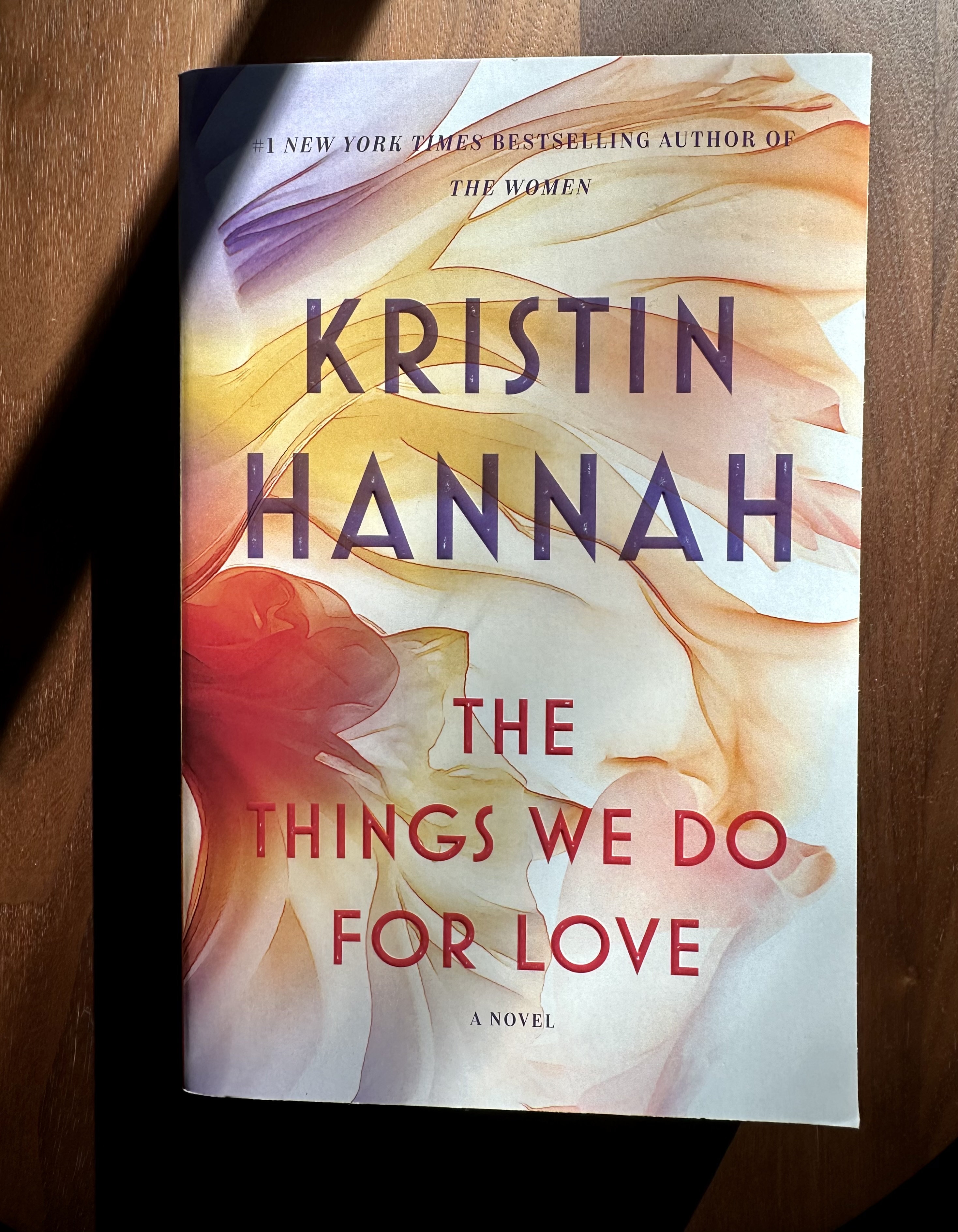 Book Suggestion: The Things We Do For Love by Kristin Hannah ...